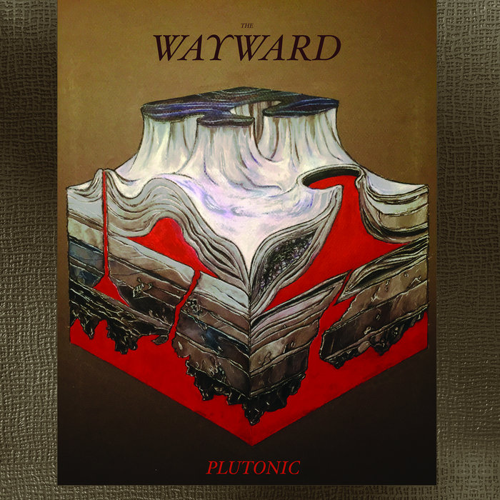 Plutonic | The Wayward