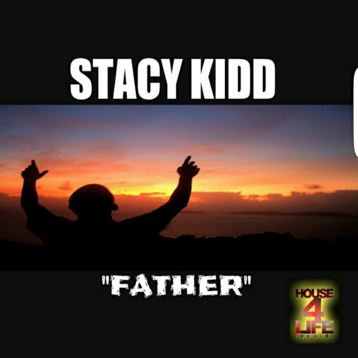 "Father" | Stacy Kidd, | Stacy Kidd