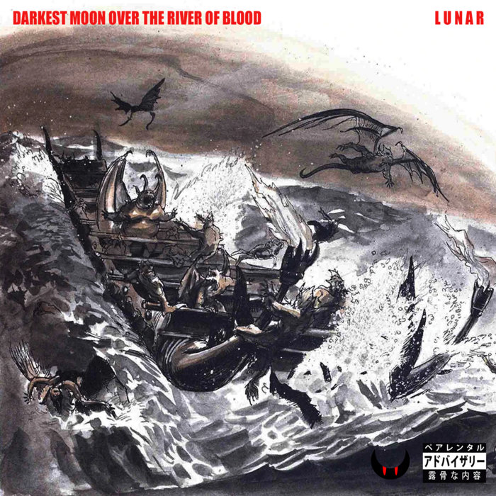 DARKEST MOON OVER THE RIVER OF BLOOD | LUNAR