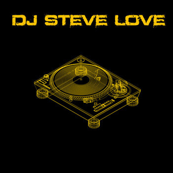 Music | DJ/PRODUCER STEVE LOVE