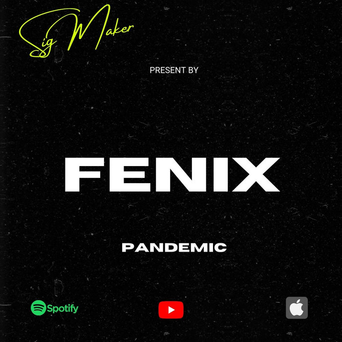 FENIX | Sig Maker | SIG MAKER