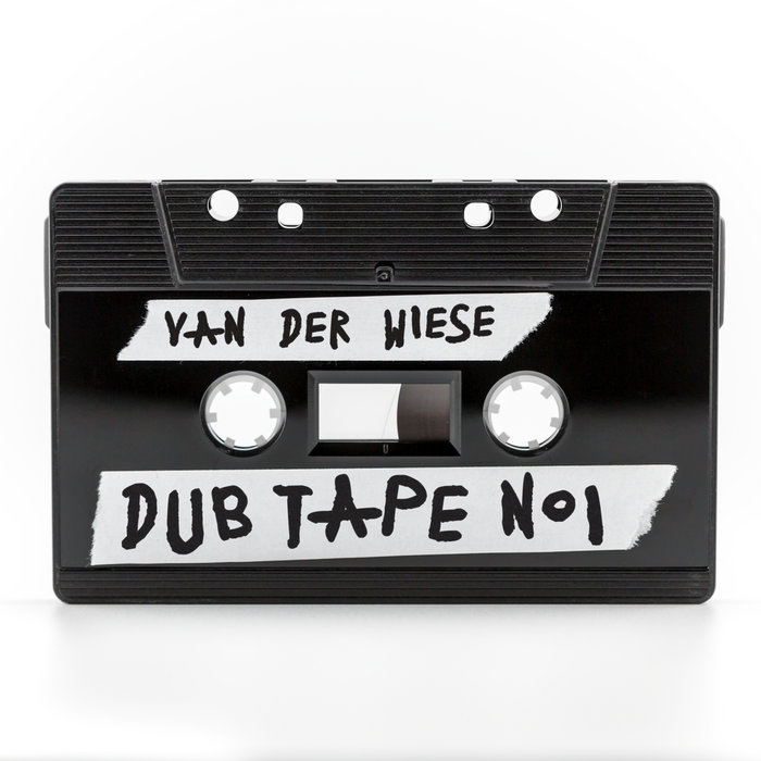 Dub Tape No1 | Van der Wiese