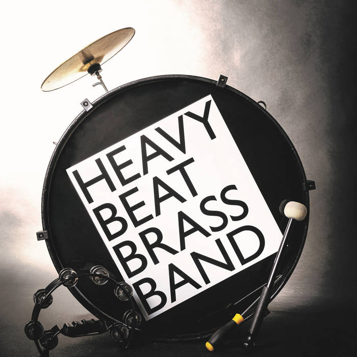 #HBBB | Heavy Beat Brass Band