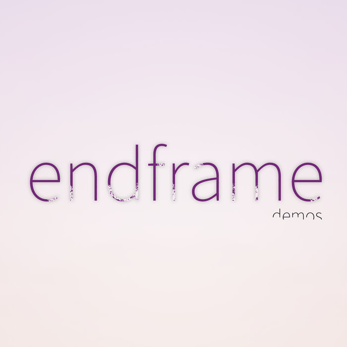 demos | endframe