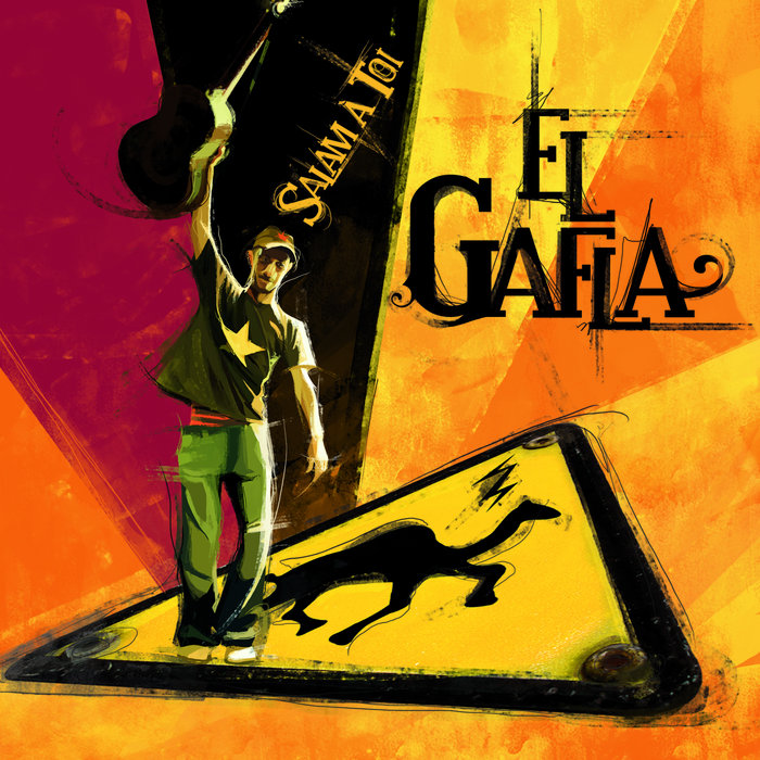 Salam à toi | EL GAFLA