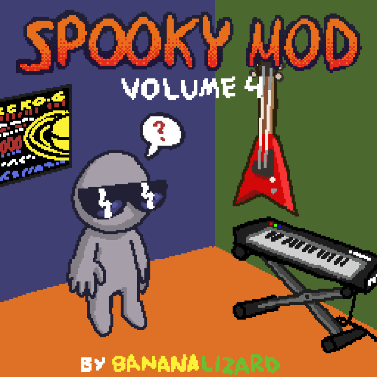 Spooky Mod, Vol. 4 | BananaLizard