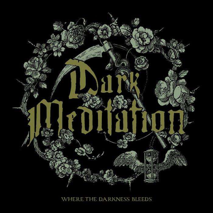 Where the Darkness Bleeds | Dark Meditation