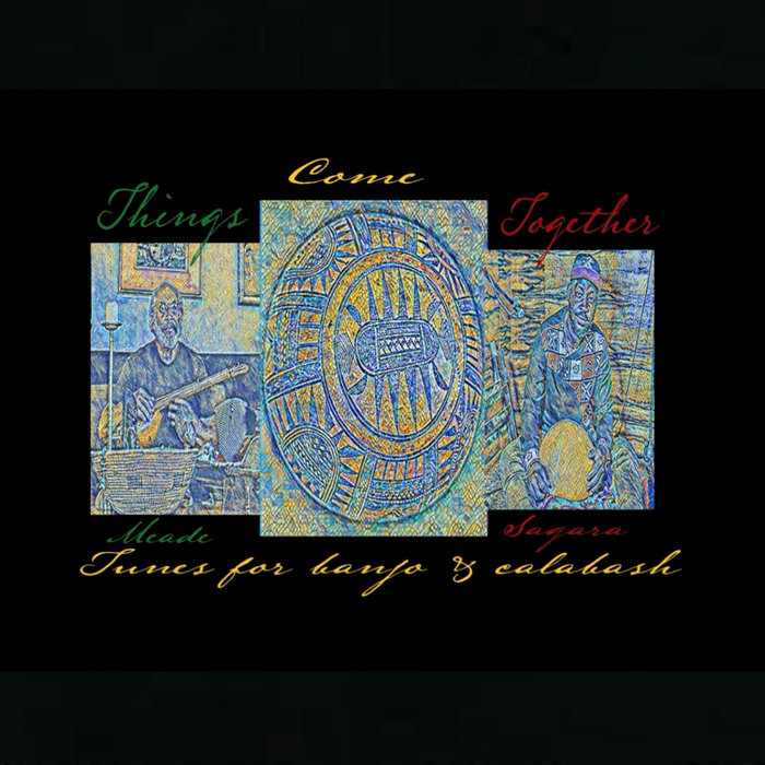 Things Come Together - Sagara & Meade (Album selected by Ted Gioia as ...