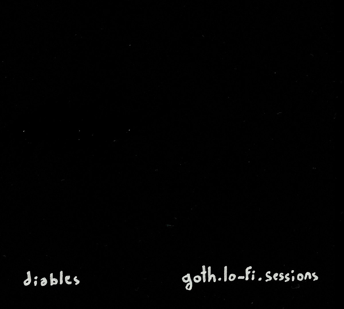 goth.lo-fi.sessions | diables