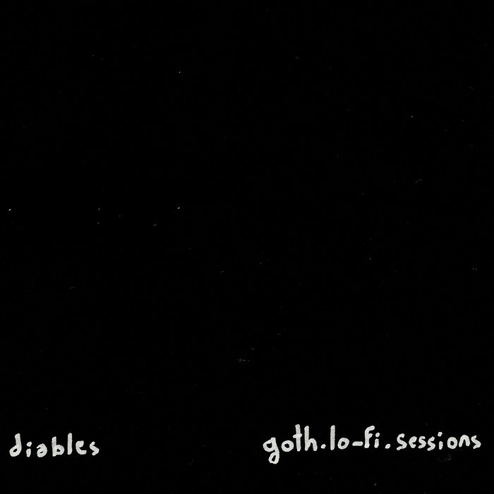 goth.lo-fi.sessions | diables