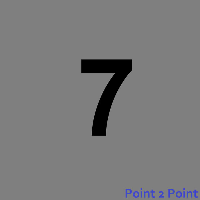 7 | Point 2 Point