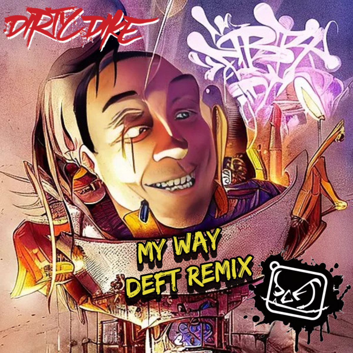 Dirty Dike - My Way (Deft Remix) | Deft