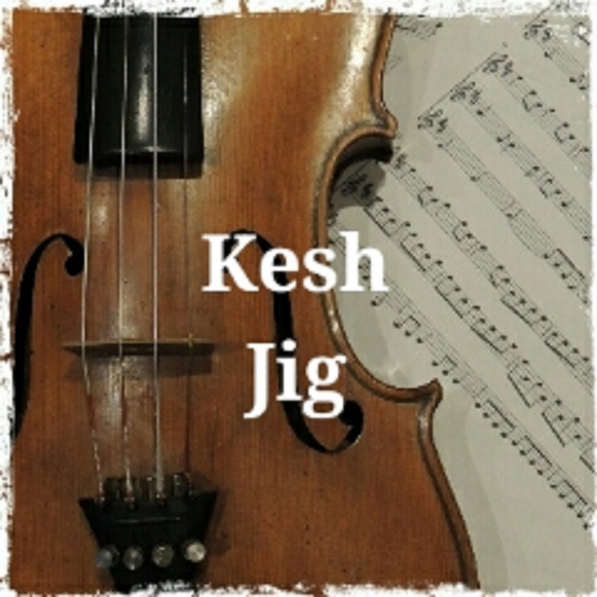 Kesh Jig - fiddle tune arranged in 3 part harmony with guitar (sheet ...