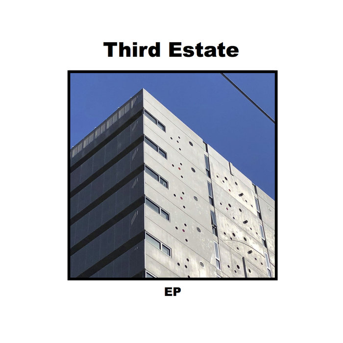 Third Estate | Third Estate