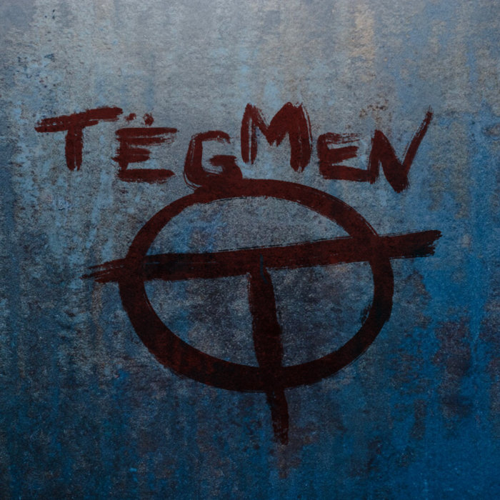 Tëgmen | Tëgmen