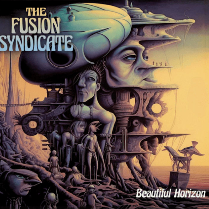Beautiful Horizon | The Fusion Syndicate