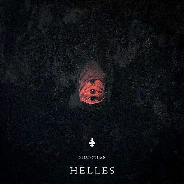 Mhat-Sthan - Helles [ EP ] | Mhat-Sthan | MHAT-STHAN