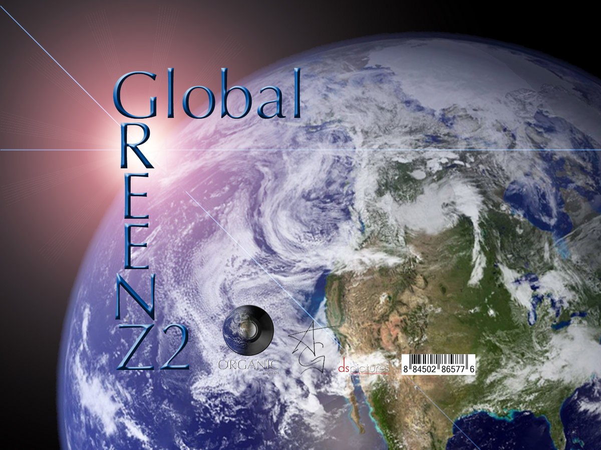Global Greenz 2 | Aaron Greenz