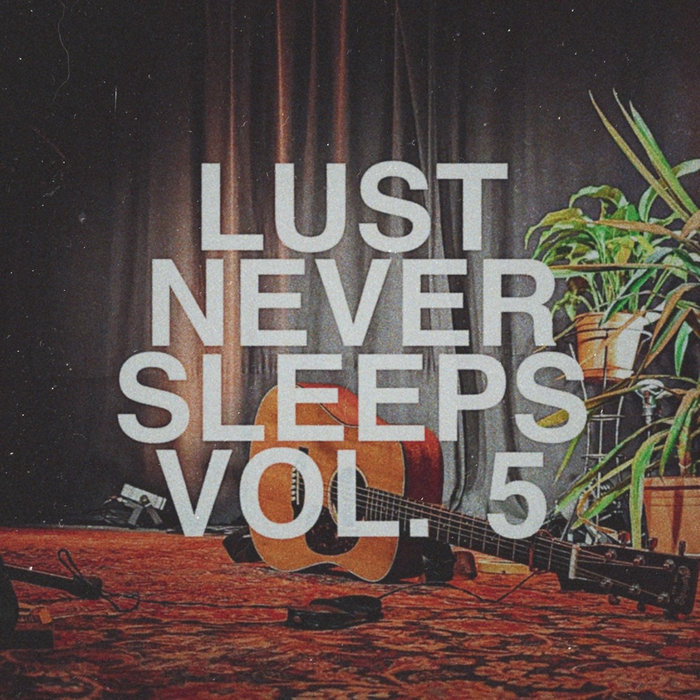 Lust Never Sleeps, Vol. 5 | Eamon McGrath