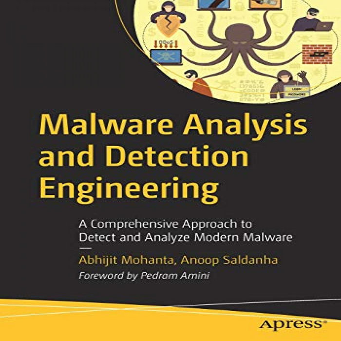 [READ] EBOOK EPUB KINDLE PDF Malware Analysis and Detection Engineering: A Comprehensive ...