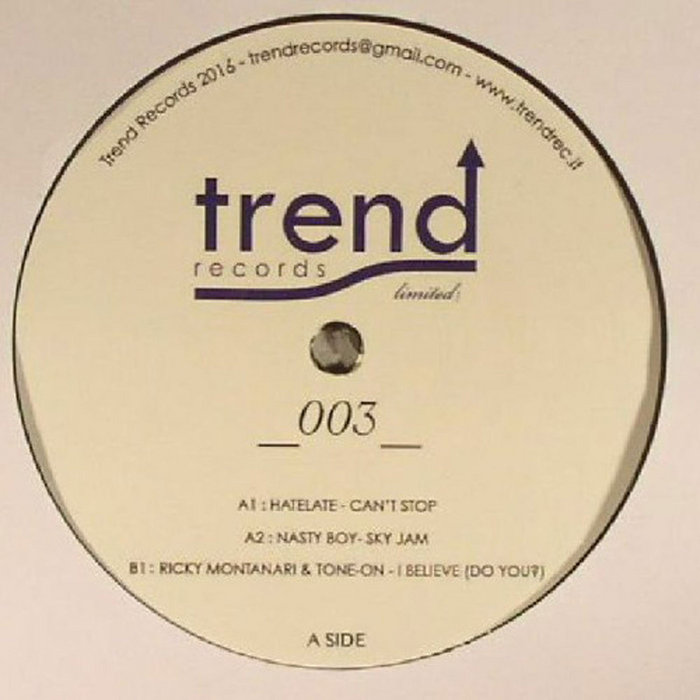 TRLTD003 | Nasty Boy, HateLate, Ricky Montanari & Tone-On | Trend Records