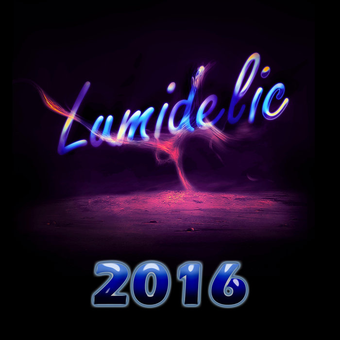 2016 EP | Lumidelic