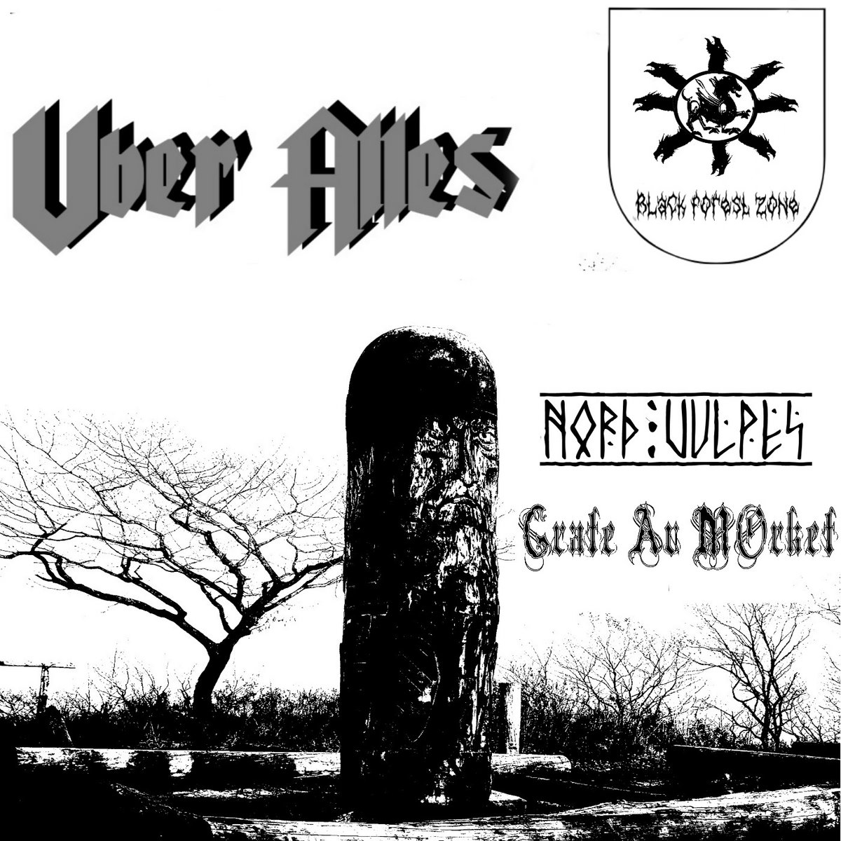 Uber Alles | Grate Av Morket, Nord Vulpes | Black Forest Zone