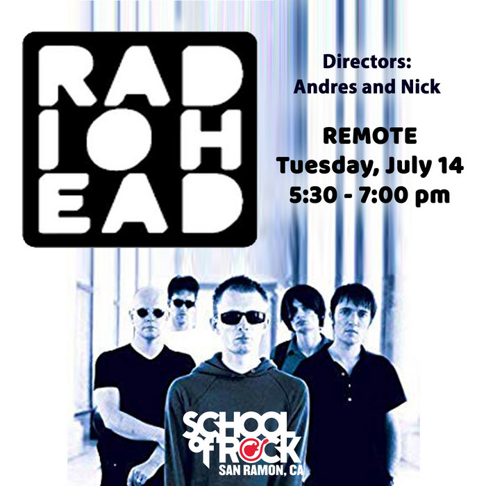 SPRING 2020-Radiohead | School of Rock San Ramon