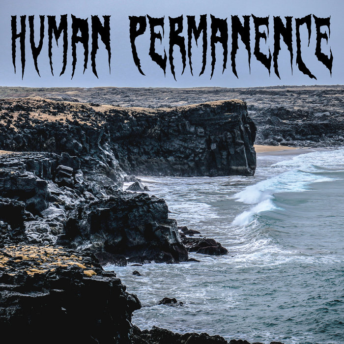 Human Permanence [EP] | Human Permanence
