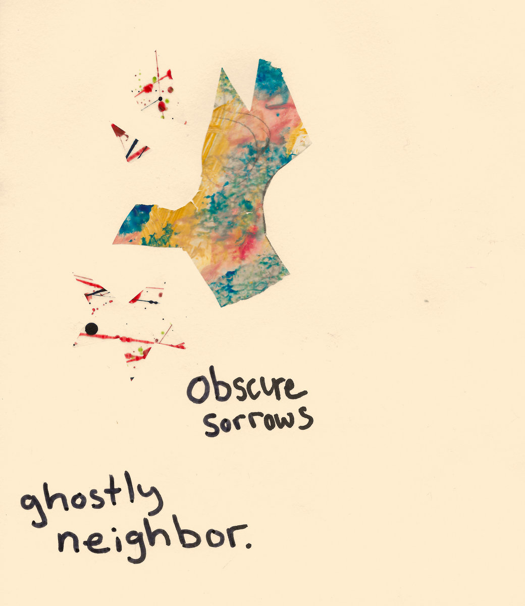 Obscure Sorrows | Ghostly Neighbor