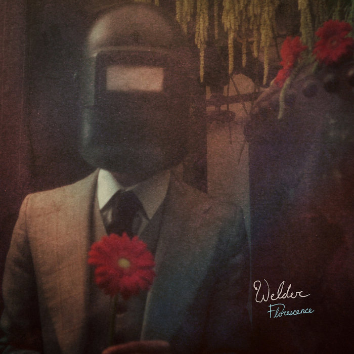 Florescence | Welder | Brendan Angelides (FKA ESKMO)