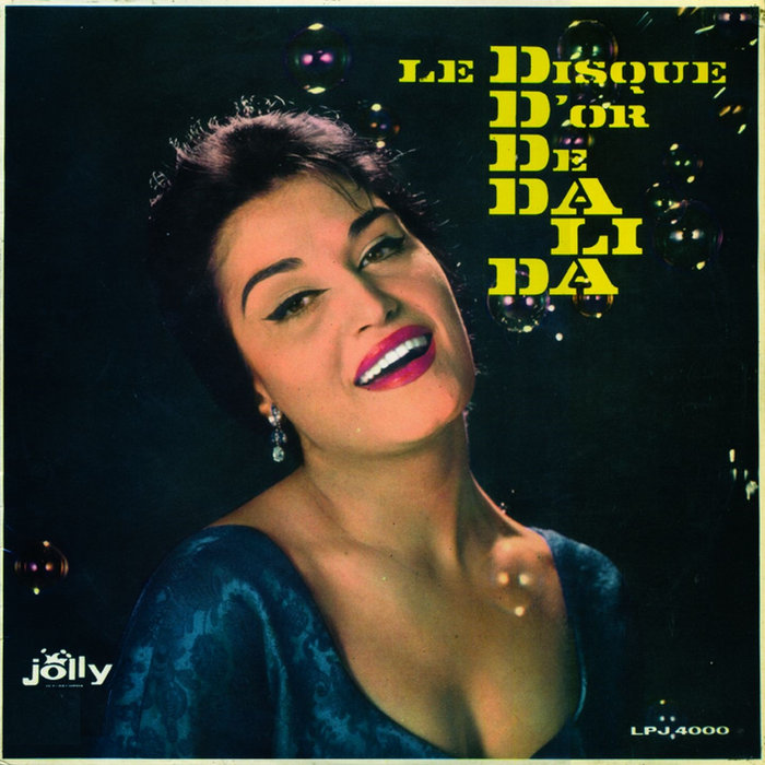 Dalida – Le Disque D'Or De Dalida | Dalida