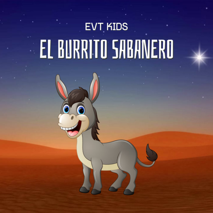 El Burrito Sabanero | EVT Kids
