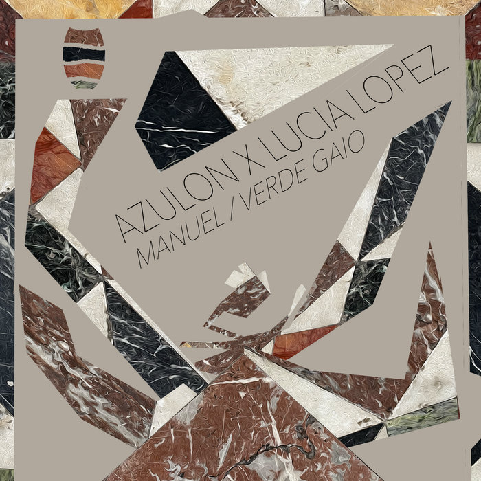 Manuel / Verde Gaio | Azulon feat. Lucia Lopez | Azulon