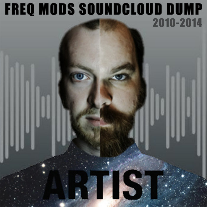 freq mods soundcloud dump | Freq Mods | LYRS