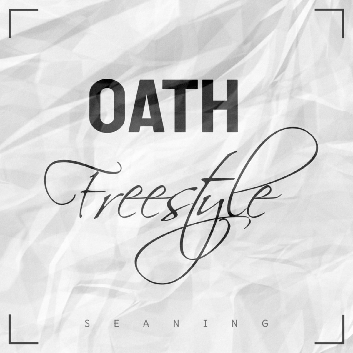Oath Freestyle | Seaning