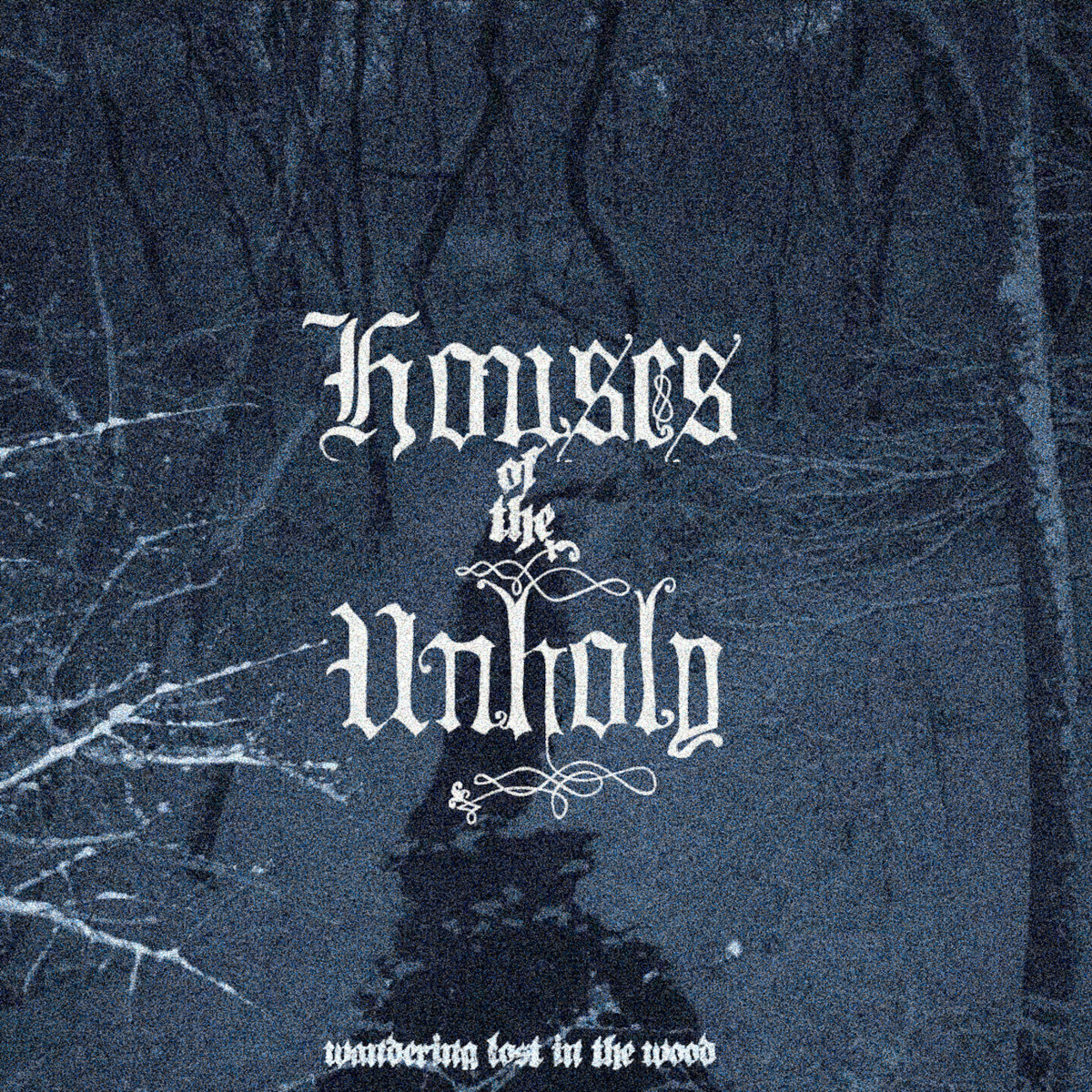 Wandering Lost In The Wood | Houses of the Unholy | Necrotic Damage