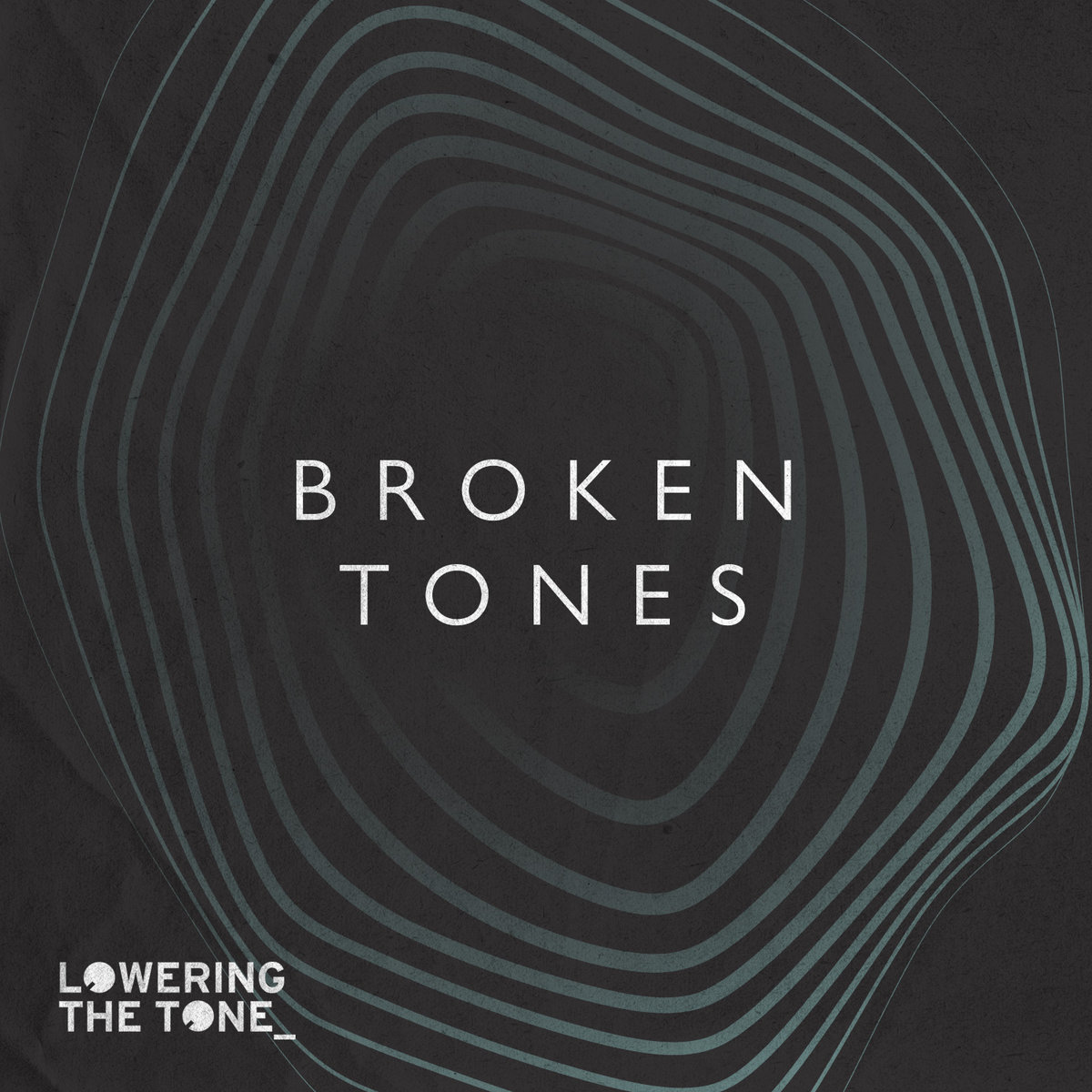 Broken Tones (Compilation Album) | Lowering The Tone