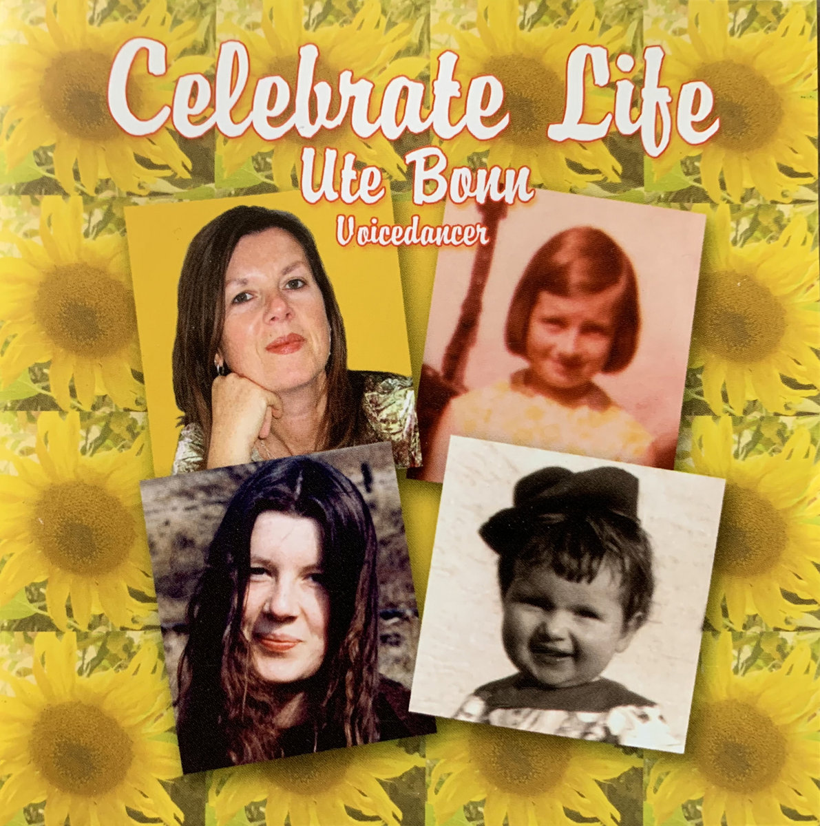 Celebrate Life | Ute Bonn "Voicedancer"