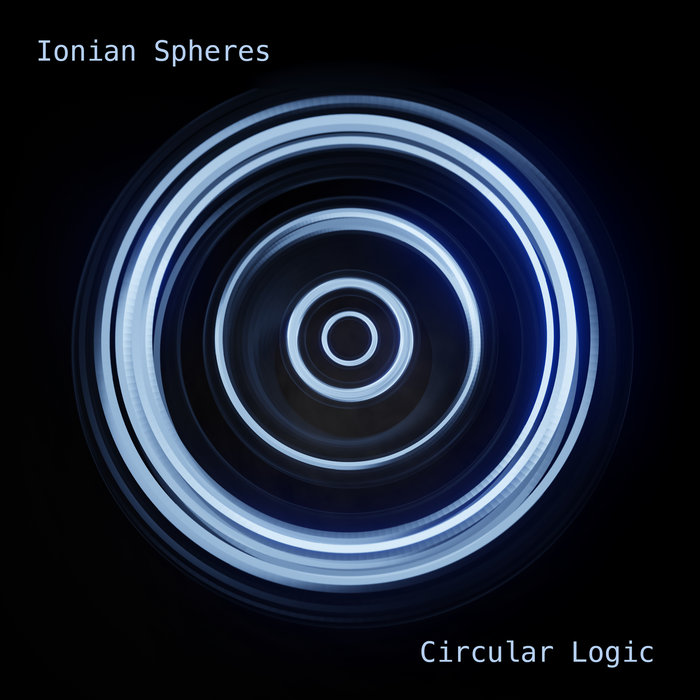 Circular Logic | Ionian Spheres