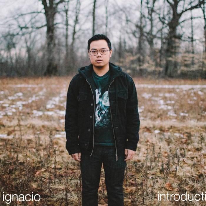 Introduction EP | Jusitn Ignacio | Justin Ignacio