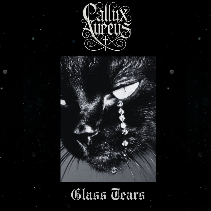 Glass Tears | Callix Aureus