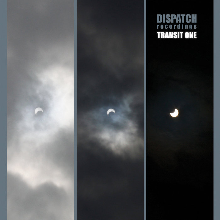 Transit One | Dispatch Recordings