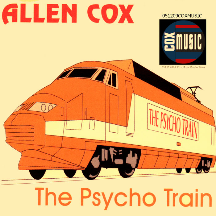 The Psycho Train | Allen Cox