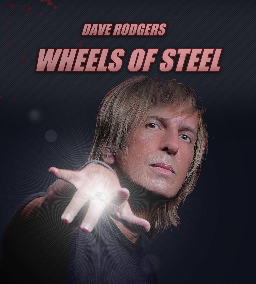 Wheels of Steel Extra Versions | Dave Rodgers | Dave Rodgers Music