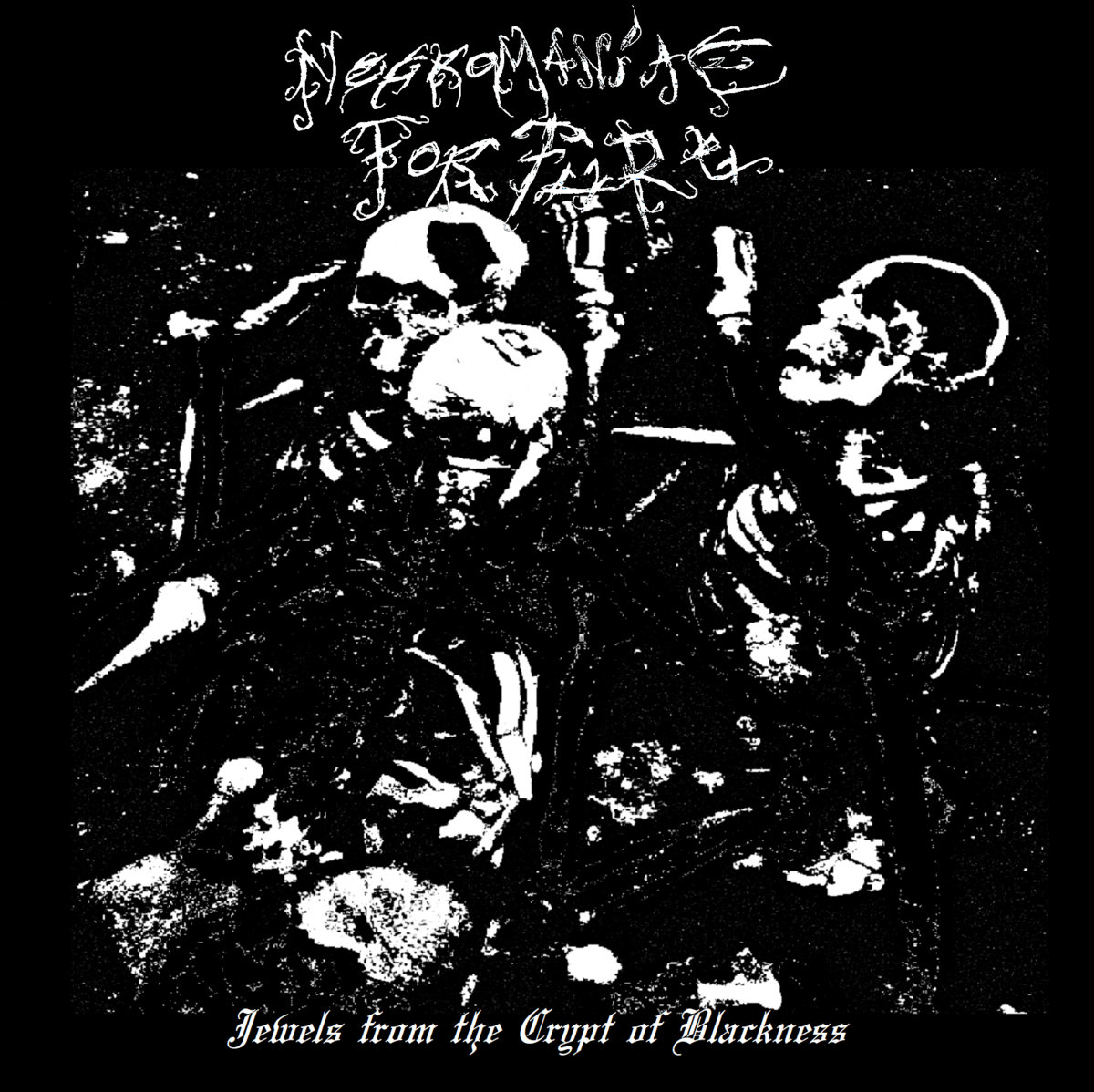 Necromaniac Torture - Jewels from the Crypt of Blackness | Cadavre, Sombre