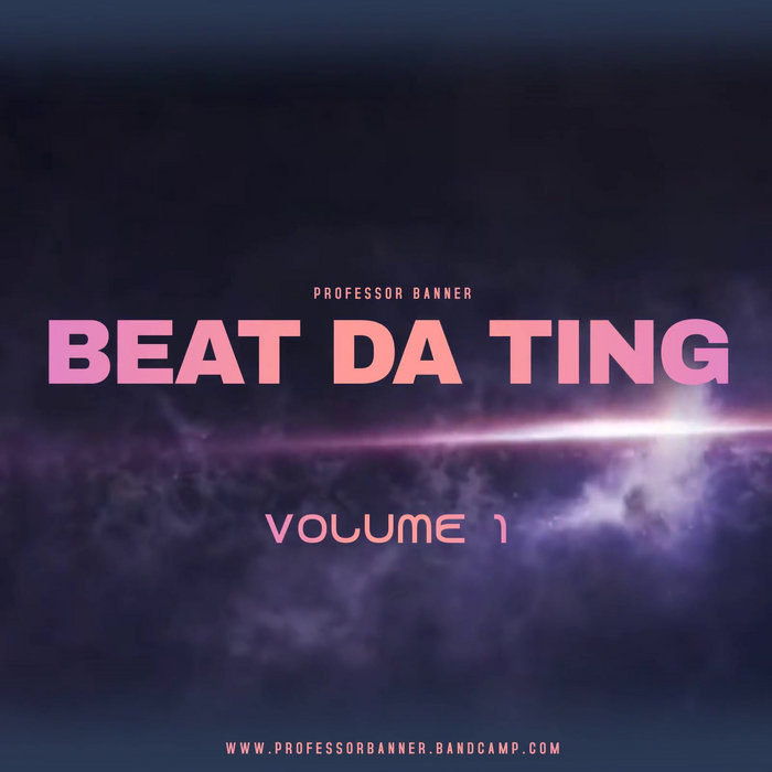 Beat Da Ting | Professor Banner