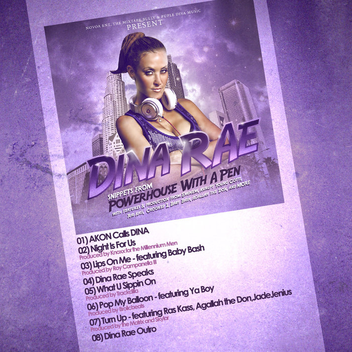 "Powerhouse With a Pen" Mixtape Sampler | Dina Rae