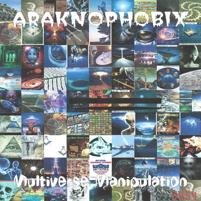 Multiverse Manipulation | ARAKNOPHOBIX