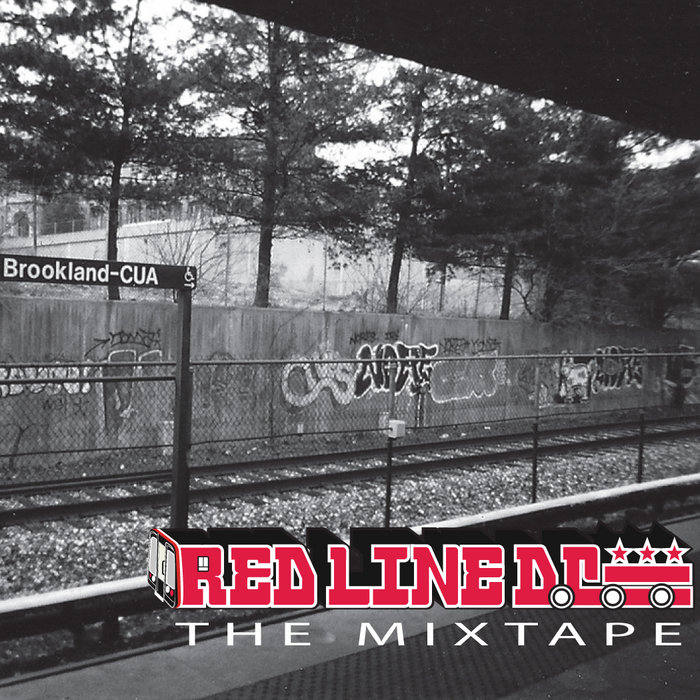 Red Line D.C.: The Mixtape | Red Line D.C.
